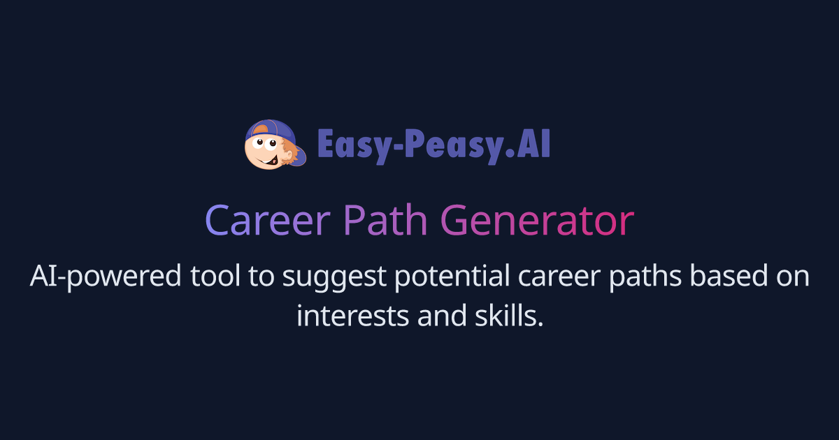 Free AI Career Path Generator | Easy-Peasy.AI