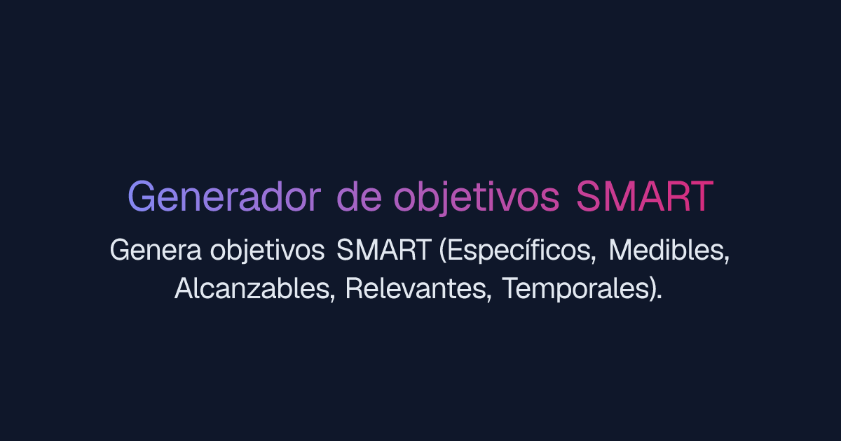 Generador de objetivos SMART | Easy-Peasy.AI