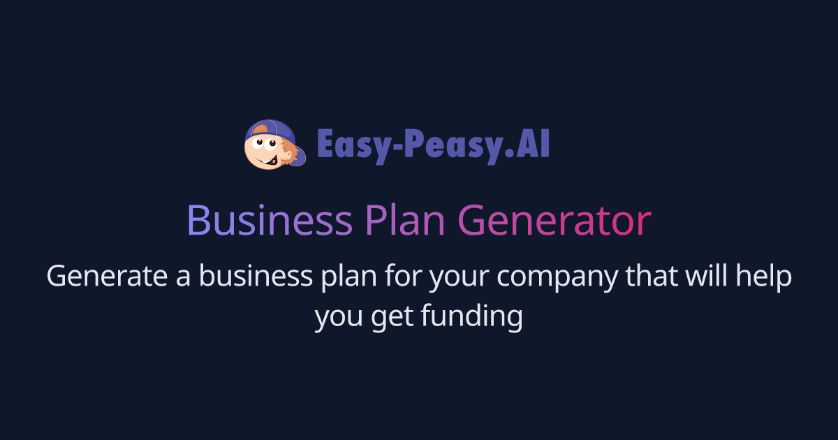 Free AI Business Plan Generator | Easy-Peasy.AI