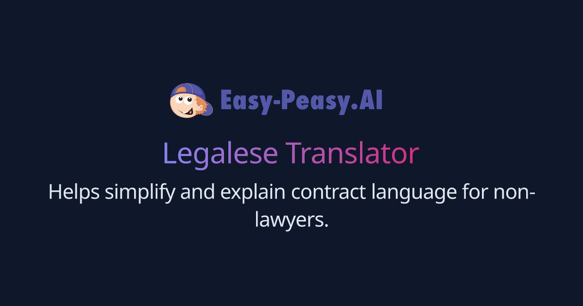 Free AI Legalese Translator | Easy-Peasy.AI