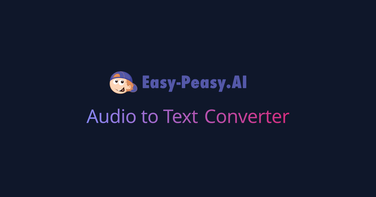 Audio to Text Converter - Transcribe Audio to Text Online | Easy-Peasy ...